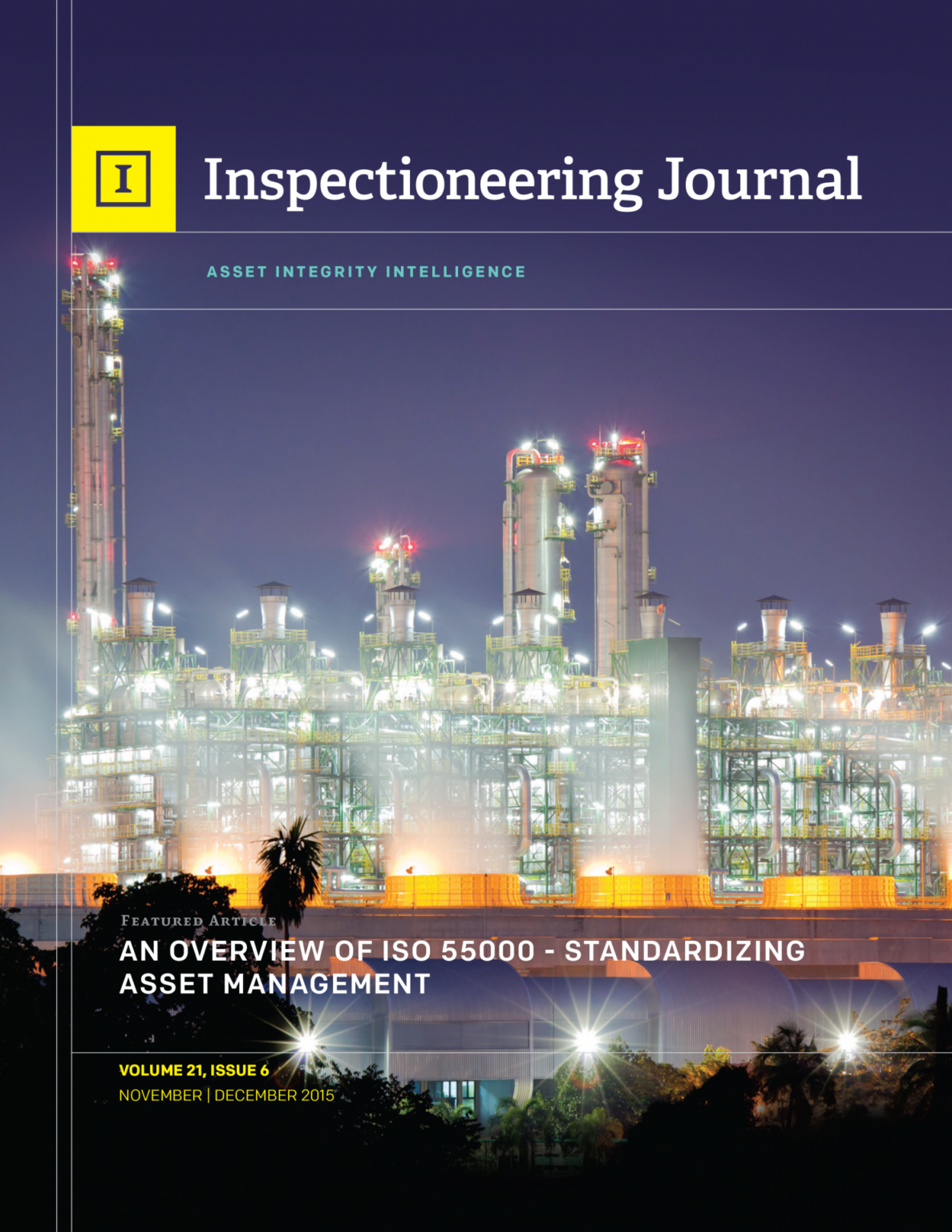 An Overview of ISO 55000 - Standardizing Asset Management