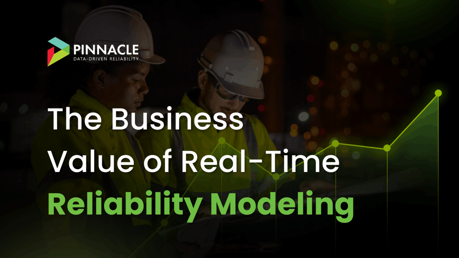 Pinnacle - Data-Driven Reliability